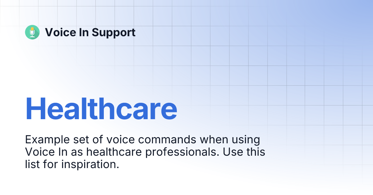 Healthcare | Voice In Support